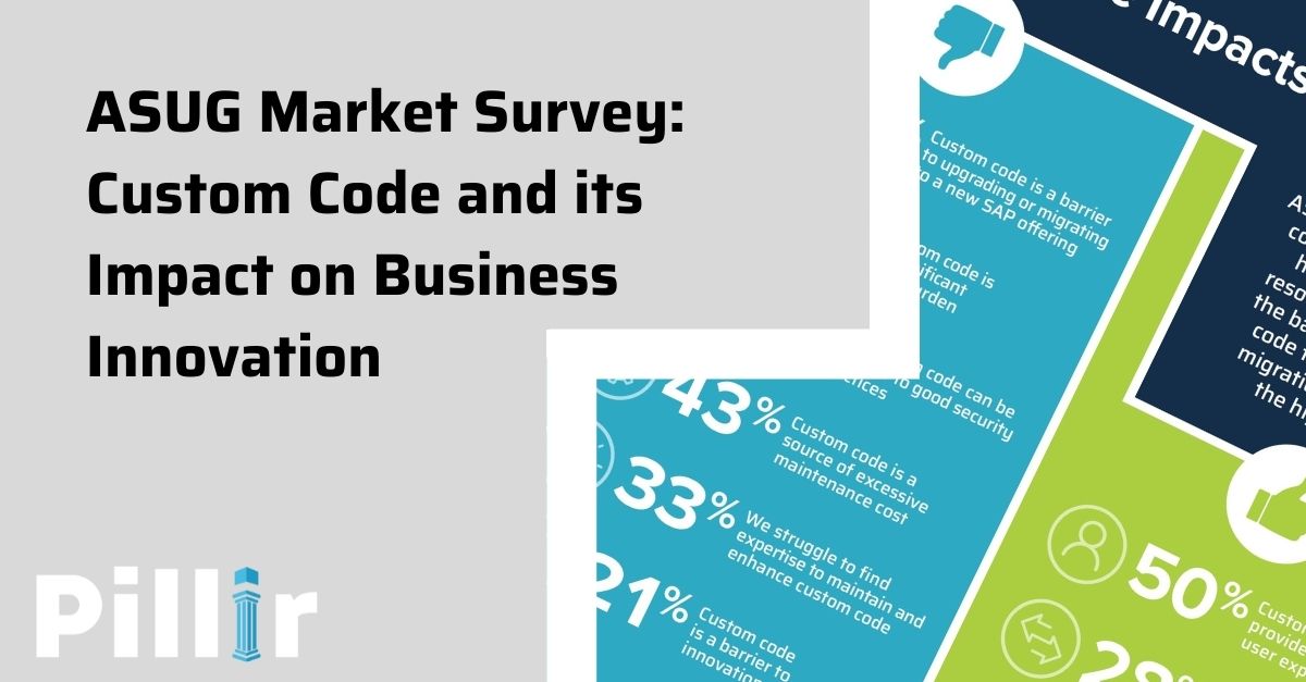 ASUG Market Research: Custom Code and Digital Transformations